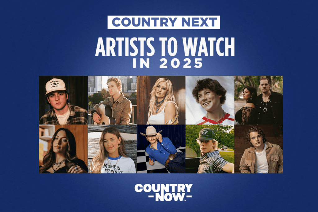 Country Next: 10 Artists To Watch In 2025 - Country Now