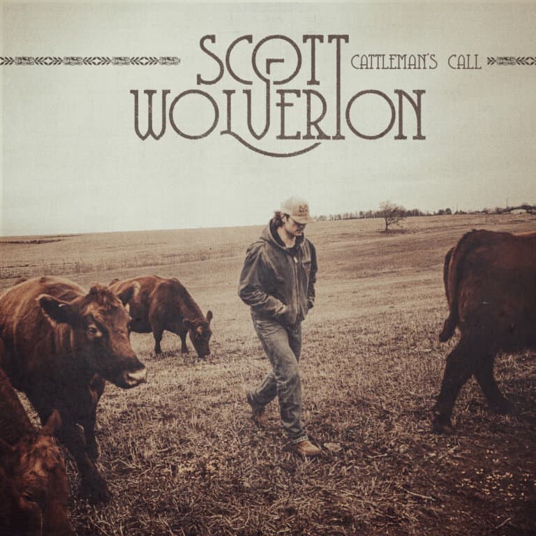 Scott Wolverton Opens Up About His Deeply Personal New Song 'Cattleman ...