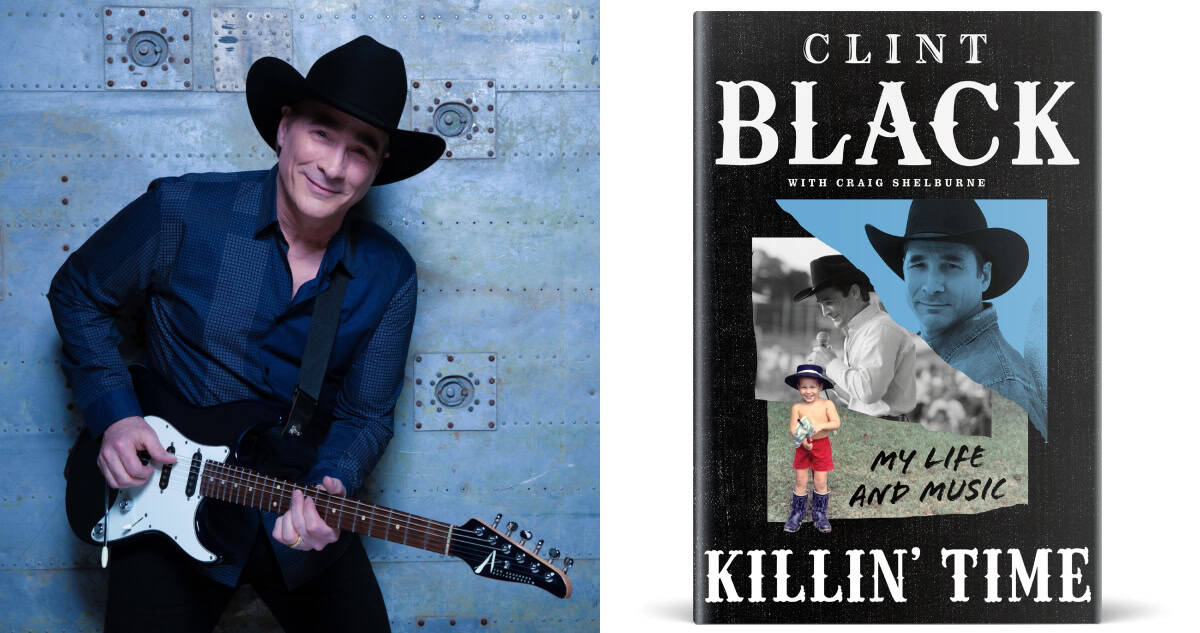 Country Legend Clint Black to Share His Life Story in New Memoir ...